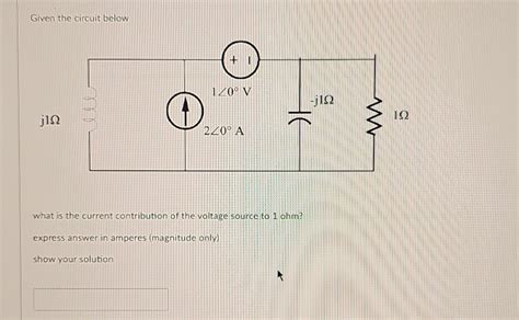 Solved Given the circuit below what is the current | Chegg.com