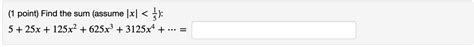 Solved Point Find The Sum Assume X