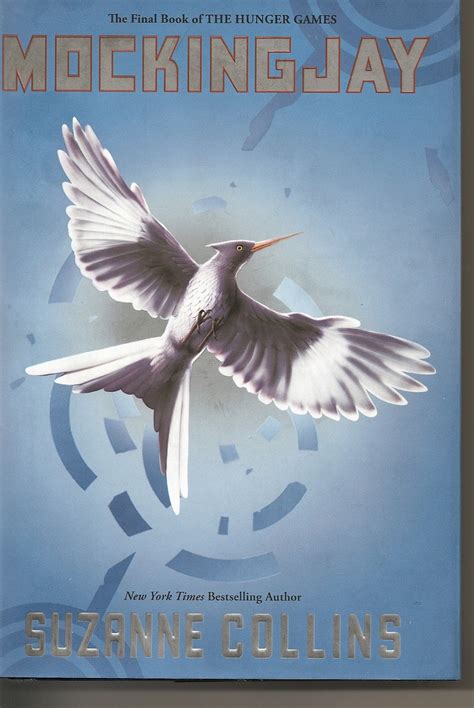 Cozy In Texas Mockingjay By Suzanne Collins
