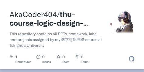 GitHub AkaCoder Thu Course Logic Design Circuits This Repository Contains All PPTs
