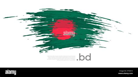 Bangladesh Flag Brush Strokes Grunge Stripes Colors Of Bangladeshi