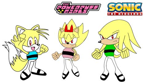 Super Powerpuff Mobians Super Ppg Sonic Styled By Milessebasprower On