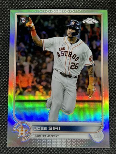 2022 Topps Chrome Baseball Jose Siri Rc 204 Silver Refractor Rookie