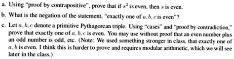 SOLVED Using Proof By Contrapositive Prove That If Is Even Then Is Even B What Is The