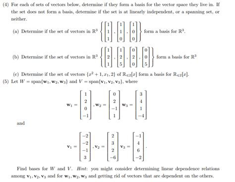 Solved 4 ﻿for Each Of Sets Of Vectors Below Determine If