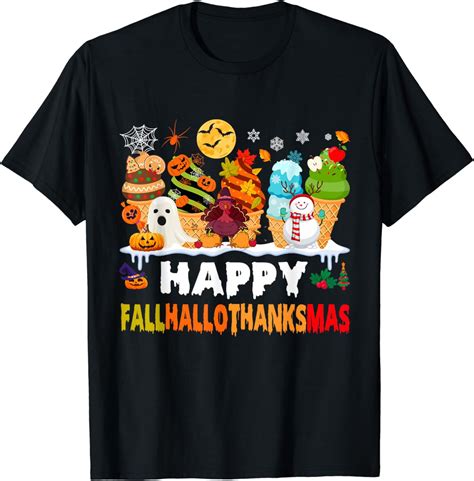 Fall Halloween Thanksgiving Christmas Happy Hallothanksmas T Shirt
