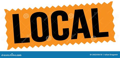 Local Text Written On Orange Black Stamp Sign Stock Illustration