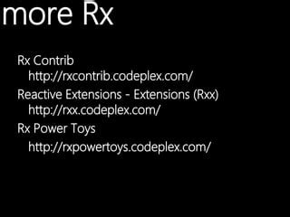 Reactive Extensions Rx PPT