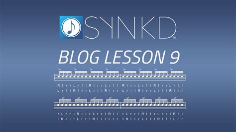 Synkd Lesson 9 Paradiddle Accent Control Grid Youtube