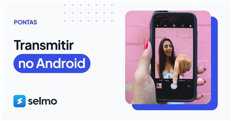 Aprender Dicas Sobre Como Iniciar A Transmissão Em Direto No Fb No Android