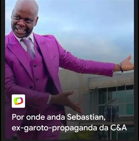 Por Onde Anda Sebastian Ex Garoto Propaganda Da Ifunny Brazil