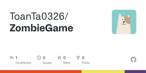 GitHub ToanTa ZombieGame