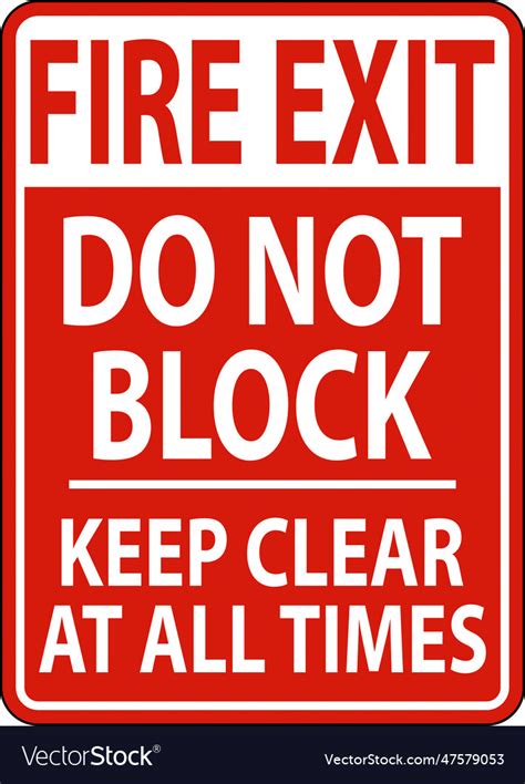 Fire Exit Do Not Block Keep Clear Royalty Free Vector