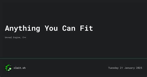 Anything You Can Fit Clait Sh