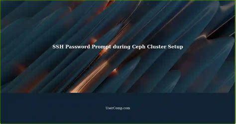 Troubleshooting Ssh With Private Key Forced Password Entry During Ceph