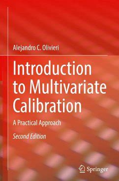 Introduction To Multivariate Calibration Von Alejandro C Olivieri