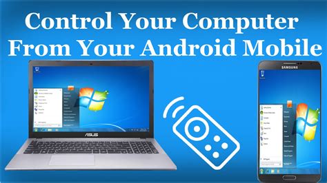 how to remotely control your computer from your android mobile anywhere