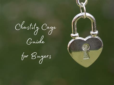 Safety First A Comprehensive Chastity Cage Guide Accdis English Hub