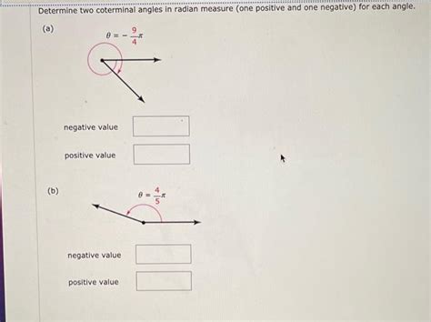 Solved Determine Two Coterminal Angles In Radian Measure