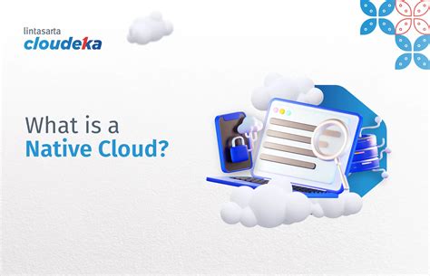 The Cloud Native Based Applications And Their Advantages