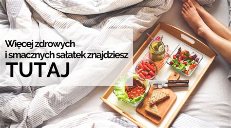 PRZEPISY NA ZDROWE WEGAŃSKIE SAŁATKI Aśka Rzeźnik wcześniej Mortycja