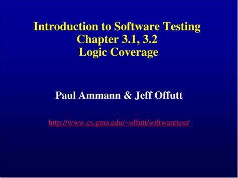 Introduction To Software Testing Chapter 31 32 Logic Coverage Ppt