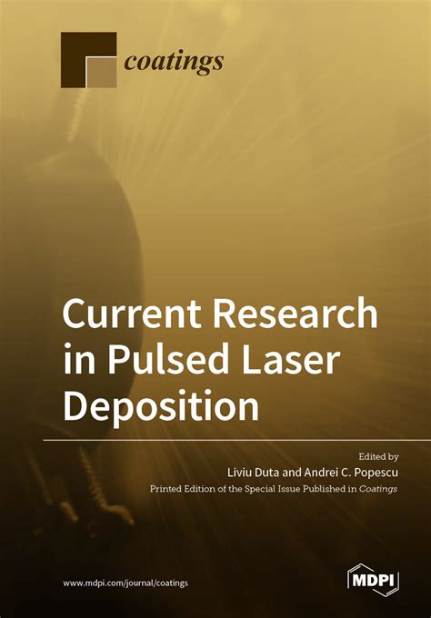 Current Research In Pulsed Laser Deposition Mdpi Books
