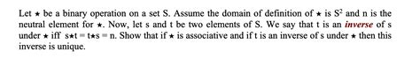 Solved Let ⋆ Be A Binary Operation On A Set S Assume The