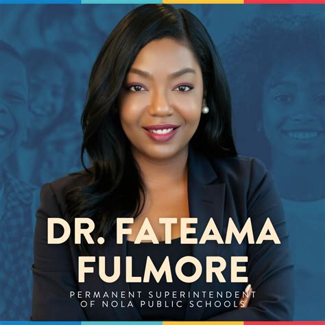 Dr Fateama Fulmore Nola Public Schools