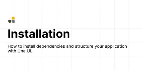 Installation Una Ui