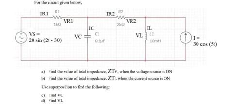 Solved For The Circuit Given Below Please Answer The Chegg