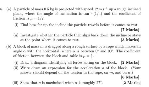 Solved A A Particle Of Mass 0 5 Kg Is Projected With Speed Chegg