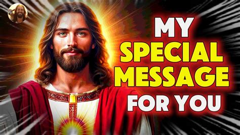 Jesus Message Now My Special Message For You Gods Message Now