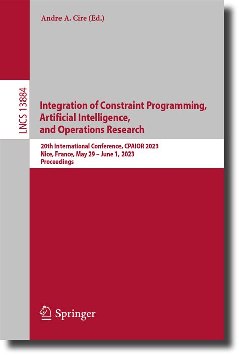 Integration Of Constraint Programming Artificial Intelligence And