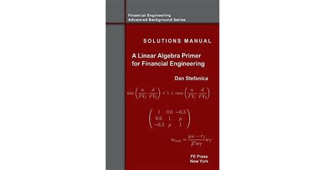 Solutions Manual A Linear Algebra Primer For Financial Engineering