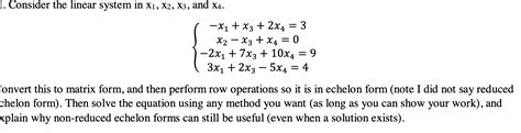 Solved I Consider The Linear System In X1 X2 X3 And X4