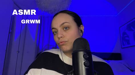 Asmr Chit Chat Grwm Youtube