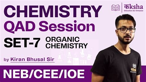 Organic Chemistry Set 7 Question Discussion Cee Ioe And Neb By