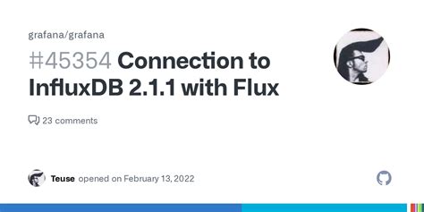 Connection To Influxdb 211 With Flux · Issue 45354 · Grafanagrafana