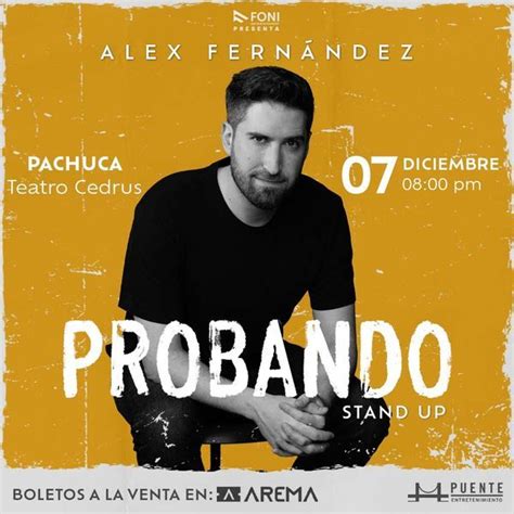 Alex Fernández Stand Up En Pachuca 2024 Arema Ticket