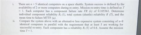 Solved I There Are N5 Identical Computers On A Space