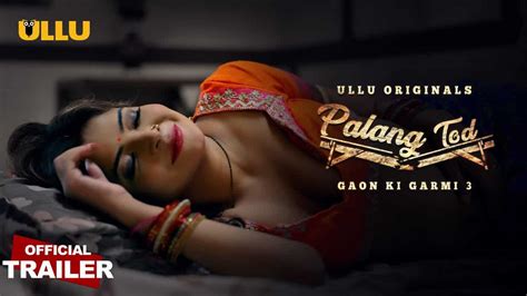 Palang Tod Gaon Ki Garmi 3 Hindi Web Series All Episodes
