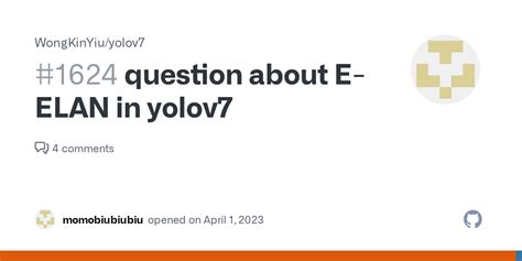 Question About E ELAN In Yolov7 Issue 1624 WongKinYiu Yolov7 GitHub