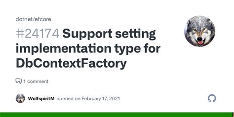 support setting implementation type for dbcontextfactory · issue 24174