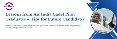 Lessons From Air India Cadet Pilot Graduates Tips For Future Candidates