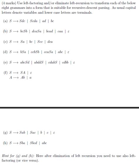 Solved 4 Marks Use Left Factoring Andor Eliminate