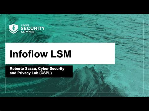 Conference Talks Talk Infoflow LSM From Linux Foundation Class Central