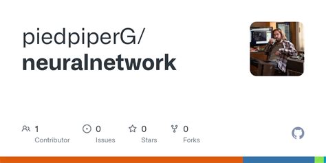 GitHub PiedpiperG Neuralnetwork