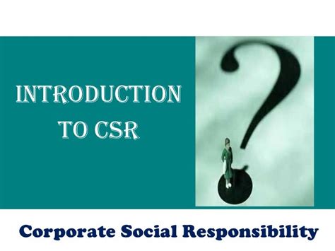 Introduction To Csr