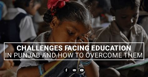 Challenges Facing Education In Punjab And How To Overcome Them